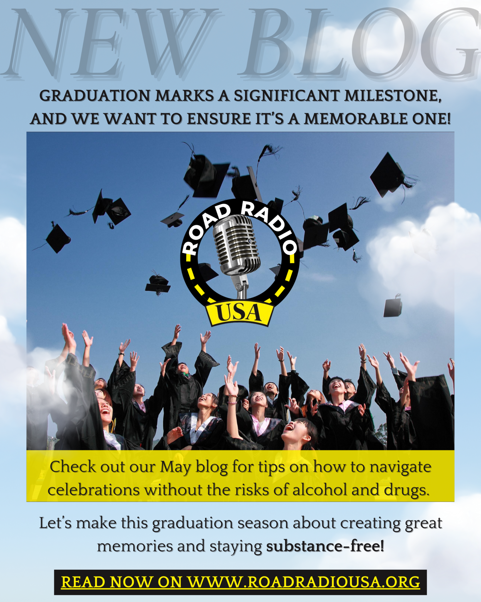 Graduation Season: Staying Safe and Substance-Free During Celebrations ...